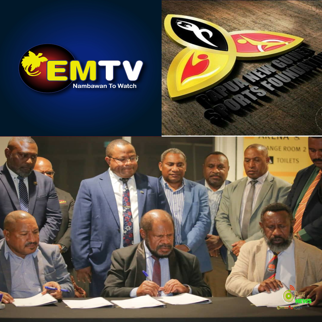 EMTV SIGNS LANDMARK SPORTS BROADCASTING DEAL WITH PNG SPORTS FOUNDATION ...
